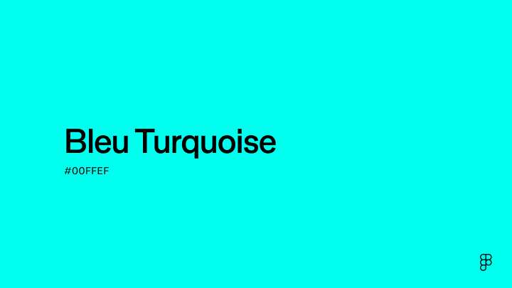 Couleur Bleu Turquoise : Code Hex, Palettes & Signification | Figma