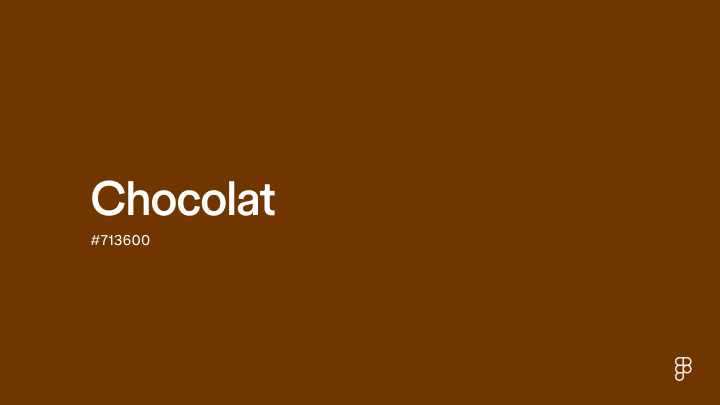 Couleur Chocolat : Code Hex, Palettes & Signification | Figma