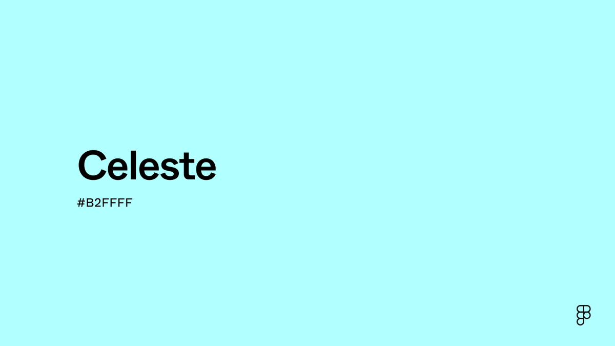 Celeste Color: Hex Code, Palettes & Meaning | Figma