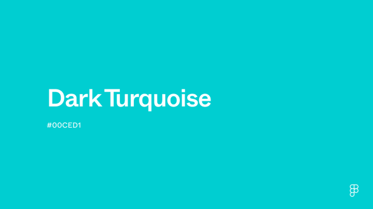 Dark turquoise Color: Hex Code, Palettes & Meaning | Figma