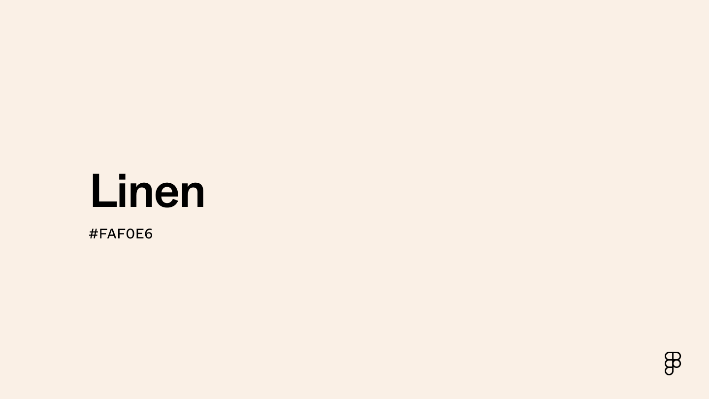 Linen Color: Hex Code, Palettes & Meaning | Figma