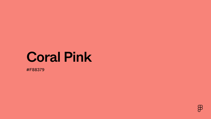Coral pink Color: Hex Code, Palettes & Meaning | Figma