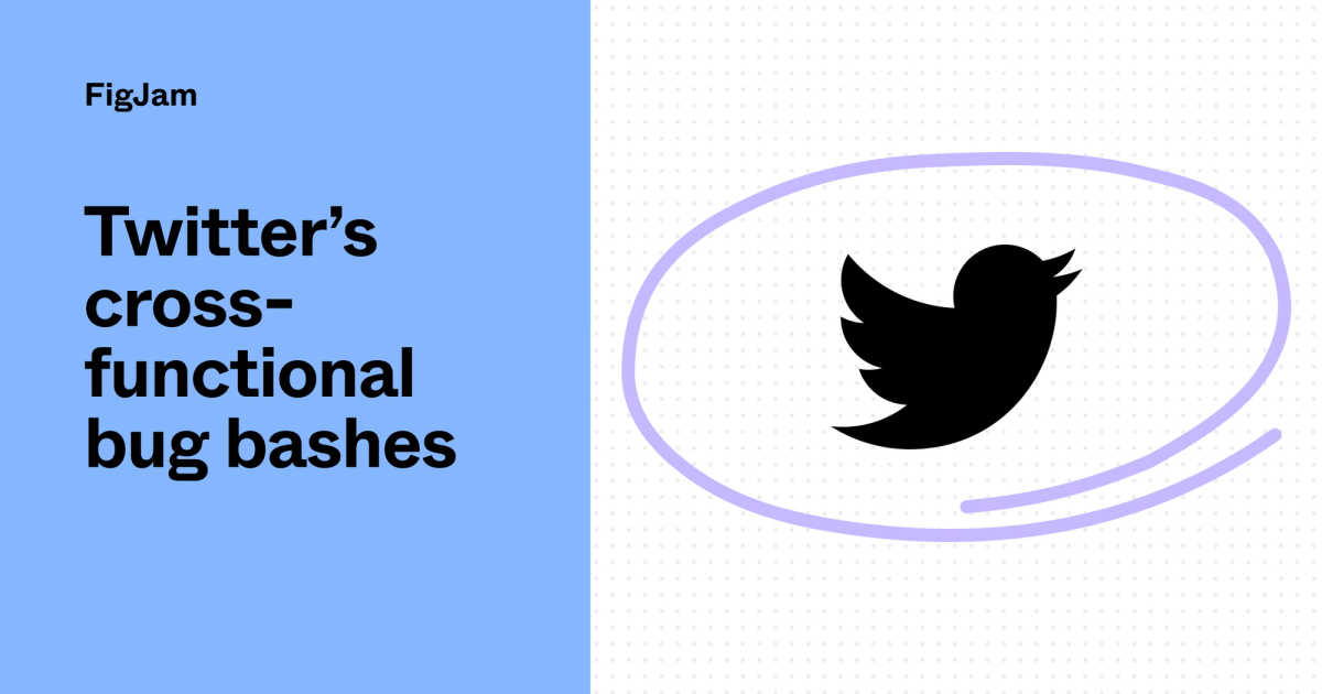 How Twitter uses FigJam for bug bashes