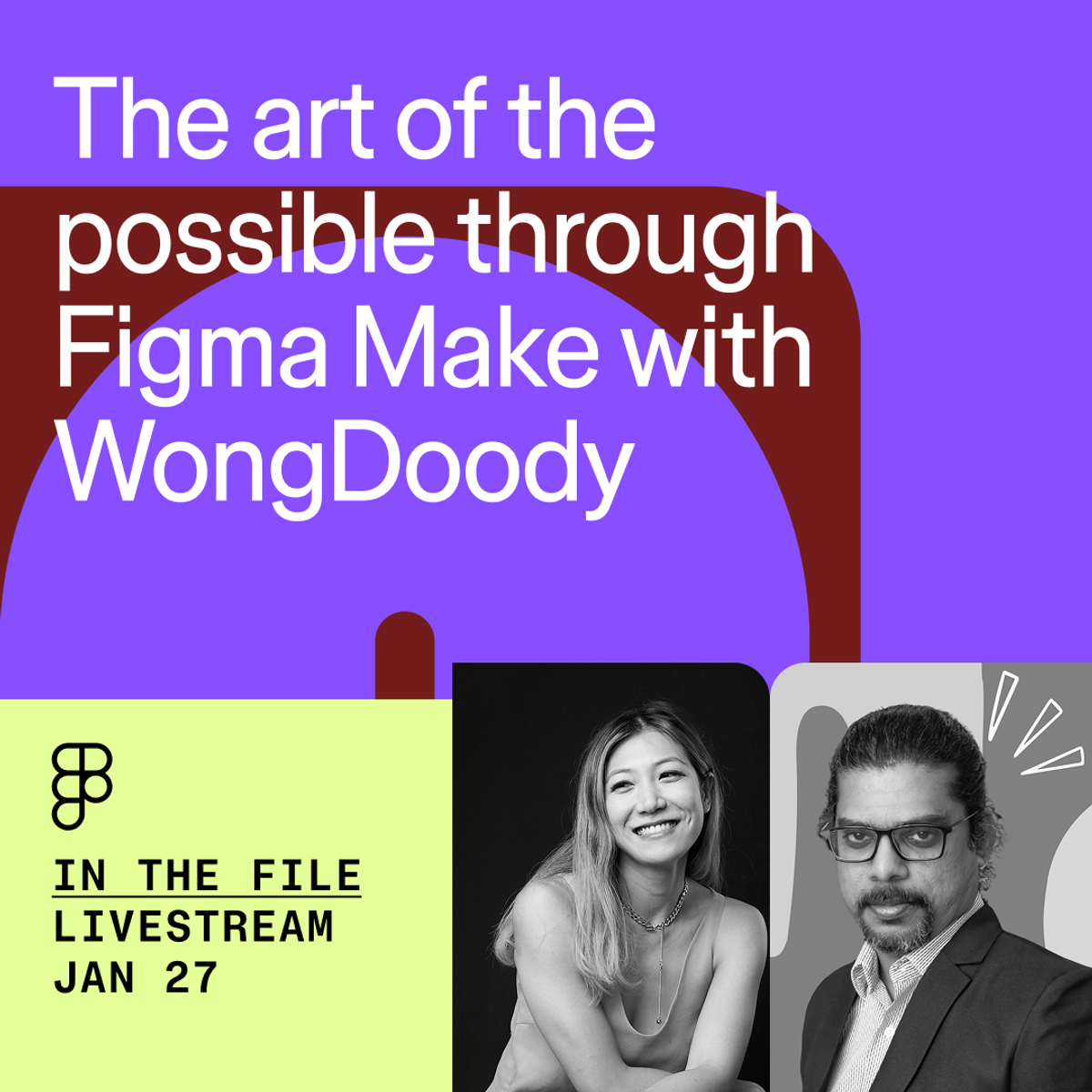 The art of the possible through Figma Make with WongDoody | Webinar