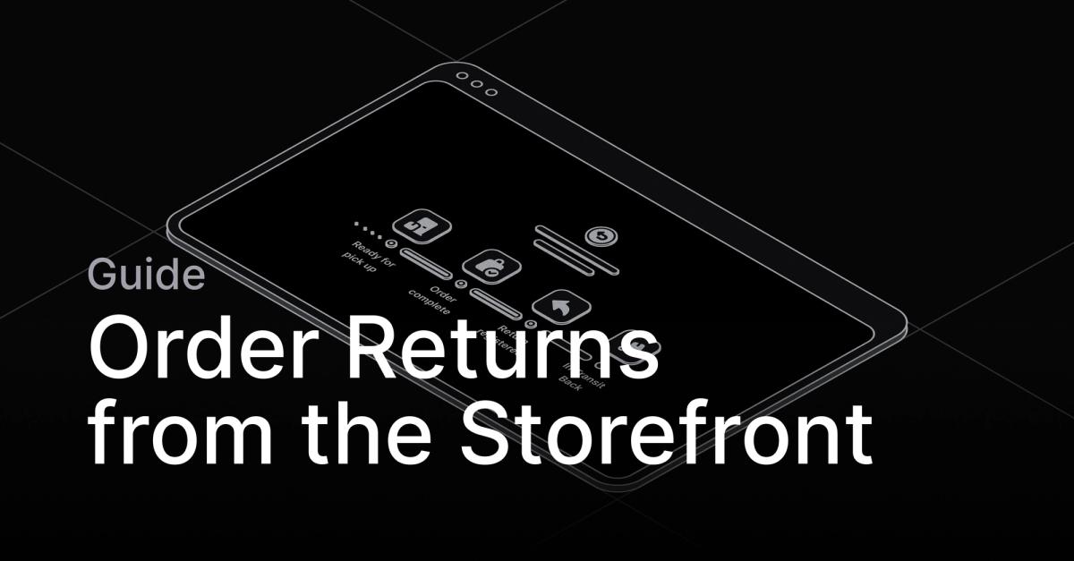 Medusa - Request Order Returns from the Storefront