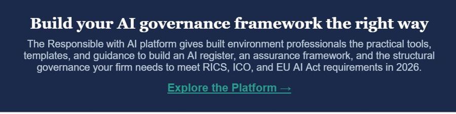 The AI governance framework UK built environment firms actually need in ...