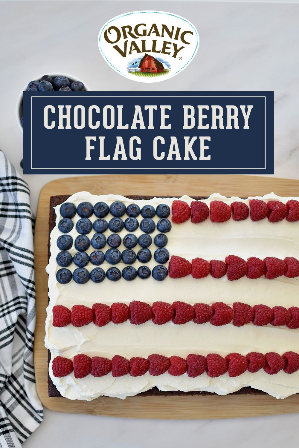 Chocolate Berry Flag Cake with Organic Valley