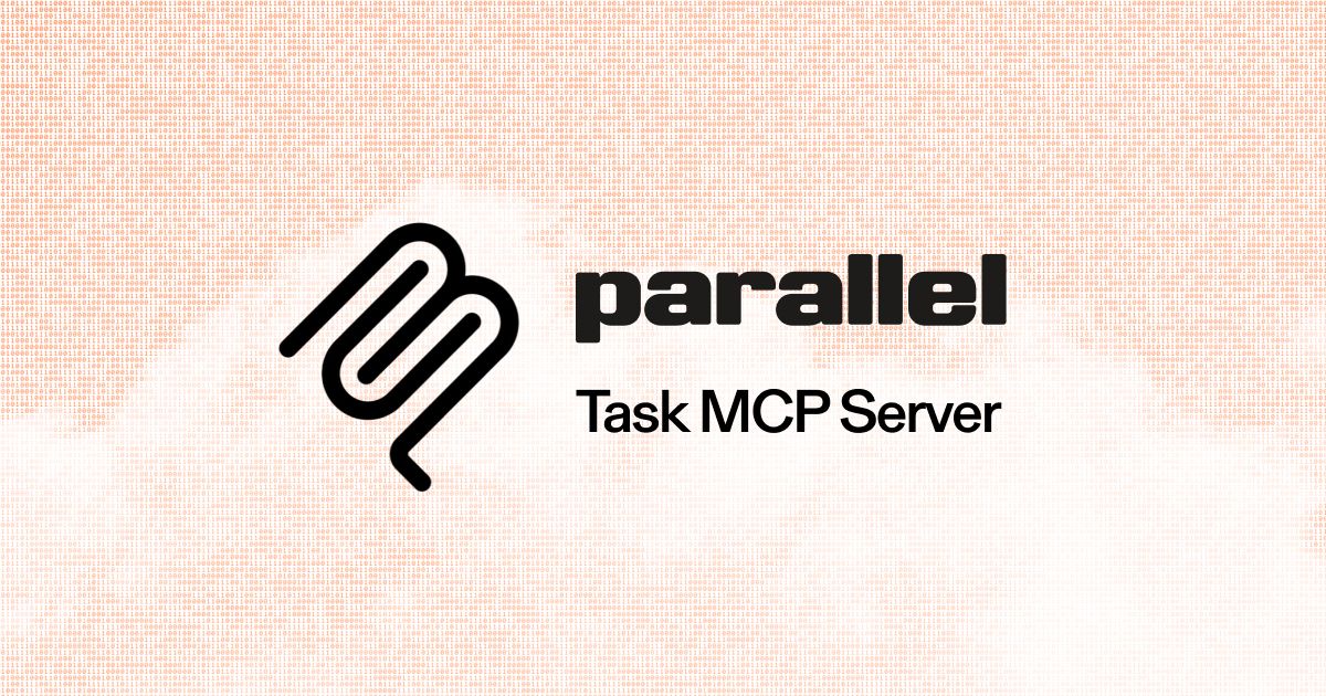 Introducing the Parallel Task MCP Server to help you research better | Parallel Web Systems ...
