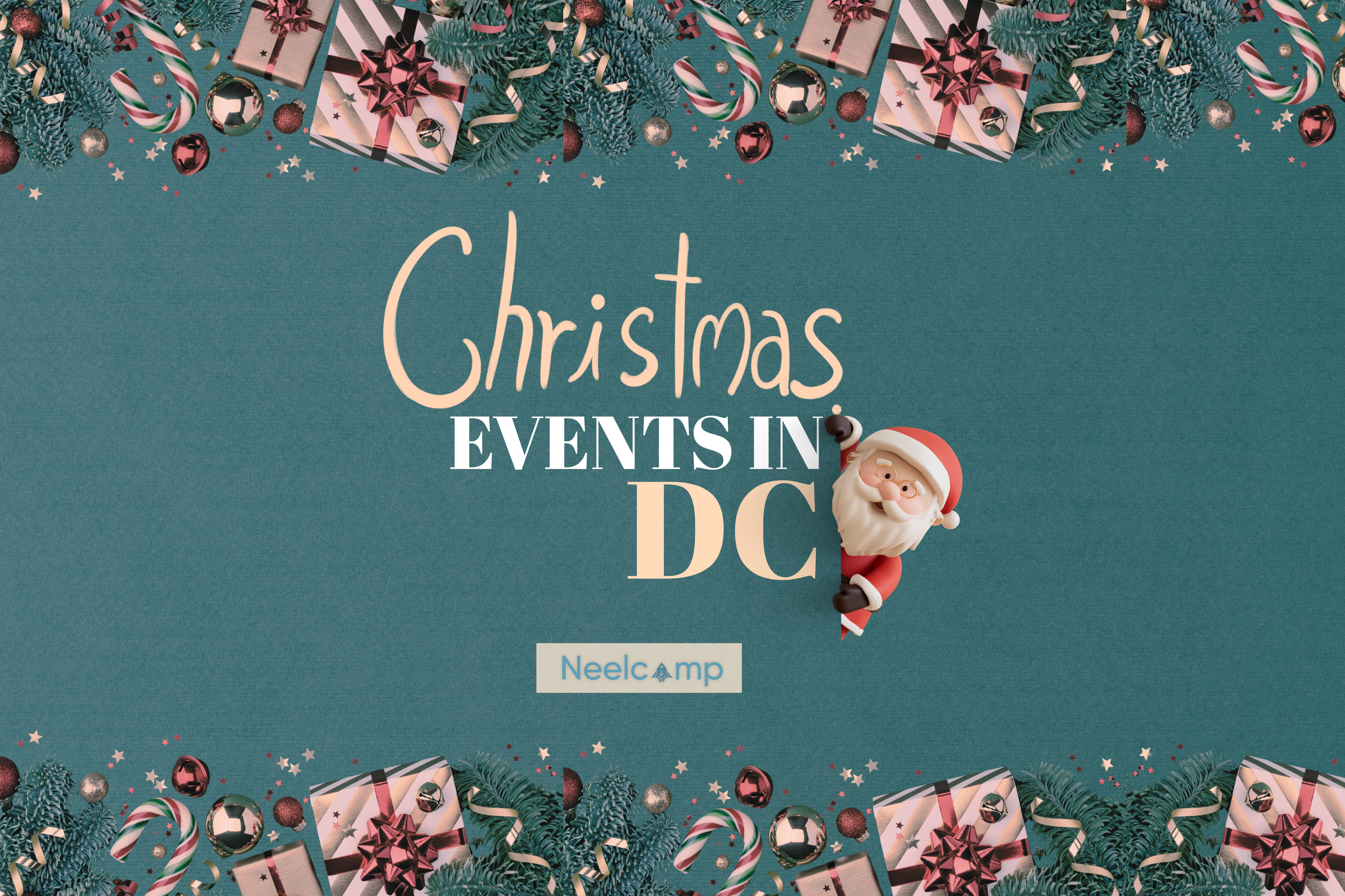 Top 10 Washington, DC Christmas Events (2025 Guide for Families) | NeelCamp