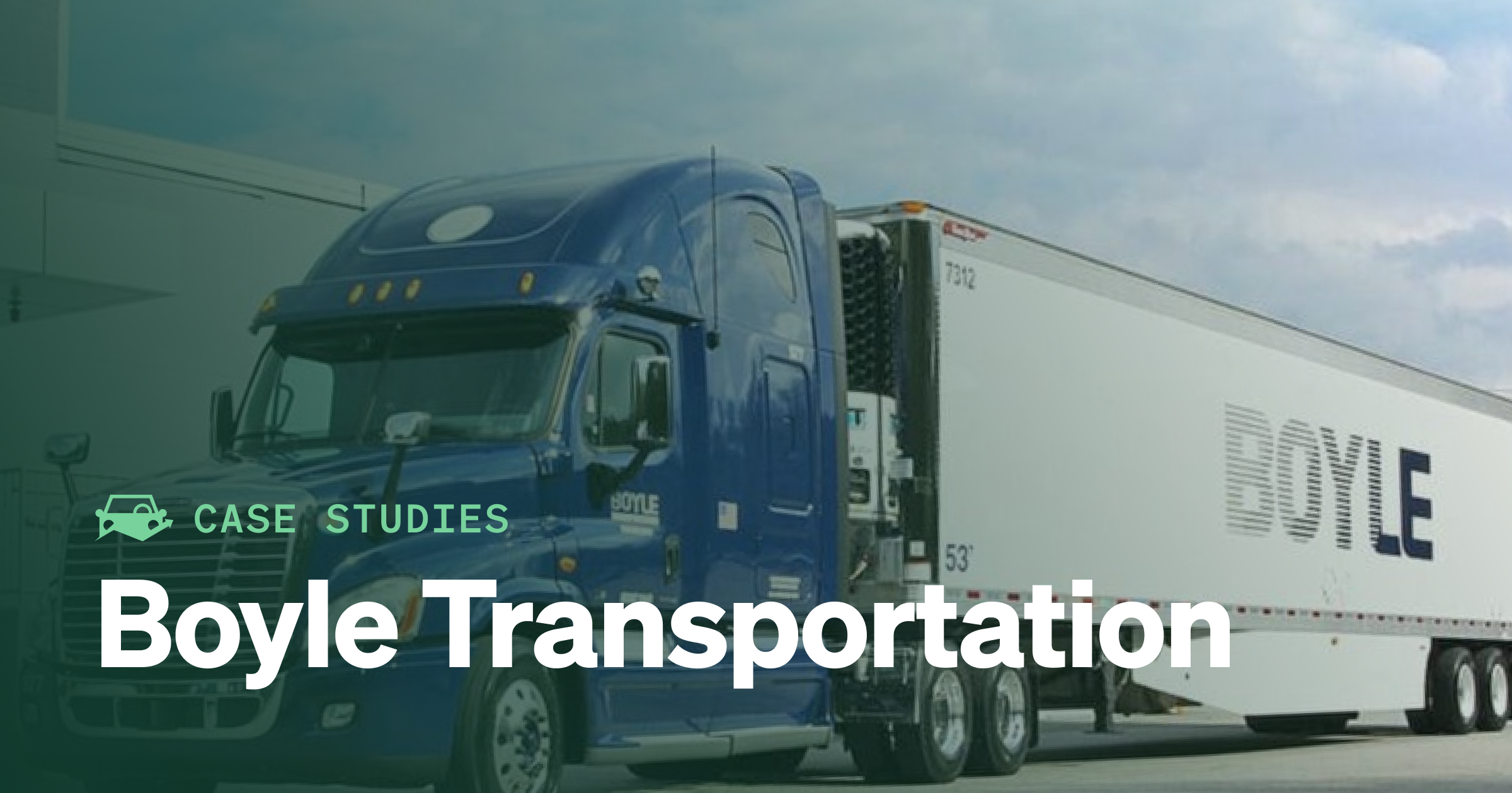 Boyle Transportation - Fleetio Customer Case Study