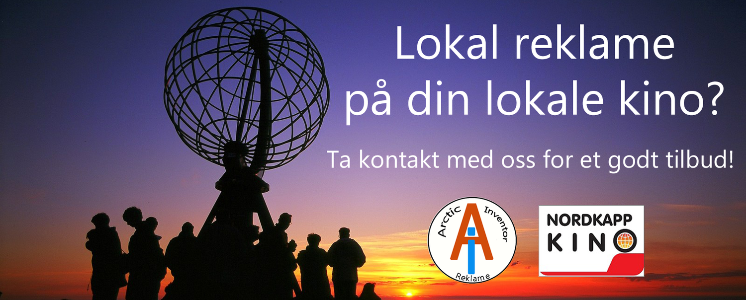 Kinoreklame på Nordkapp kino - Nordkapp kino