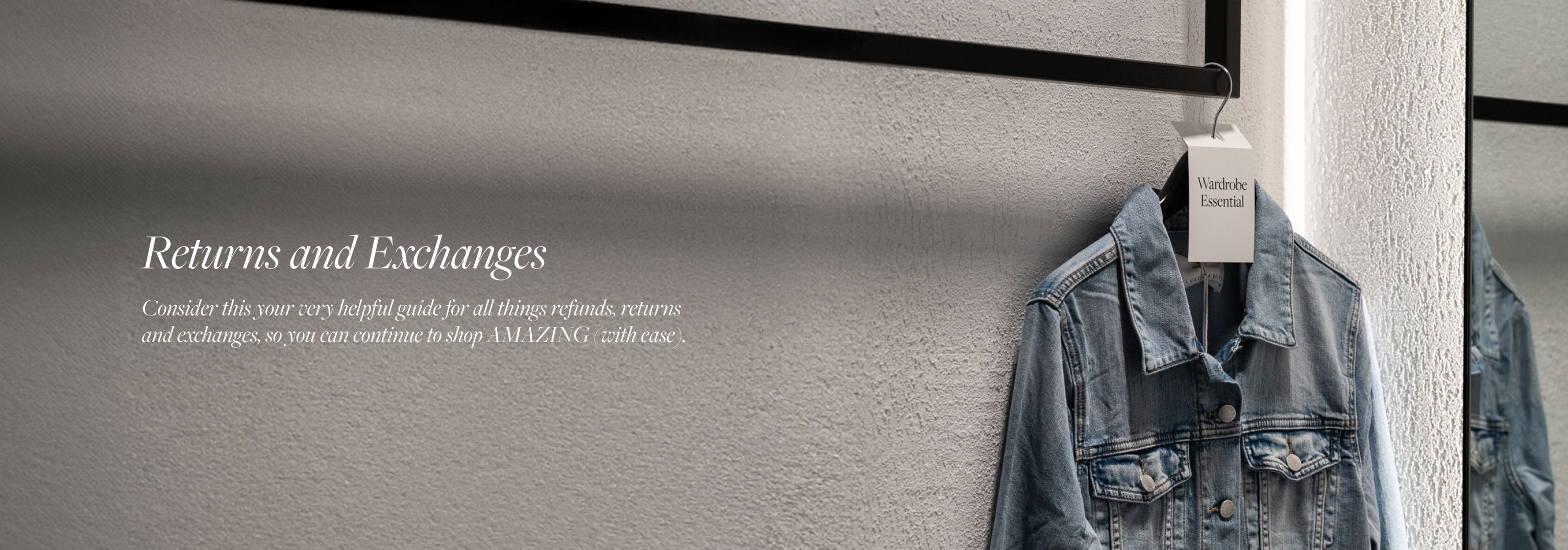 RETURNS & EXCHANGES