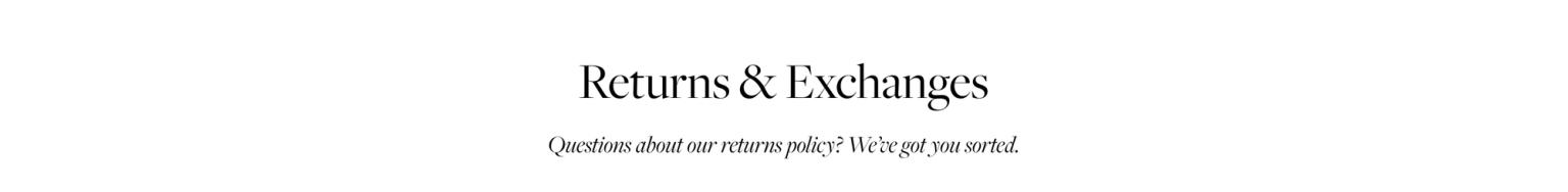 RETURNS & EXCHANGES | DECJUBA