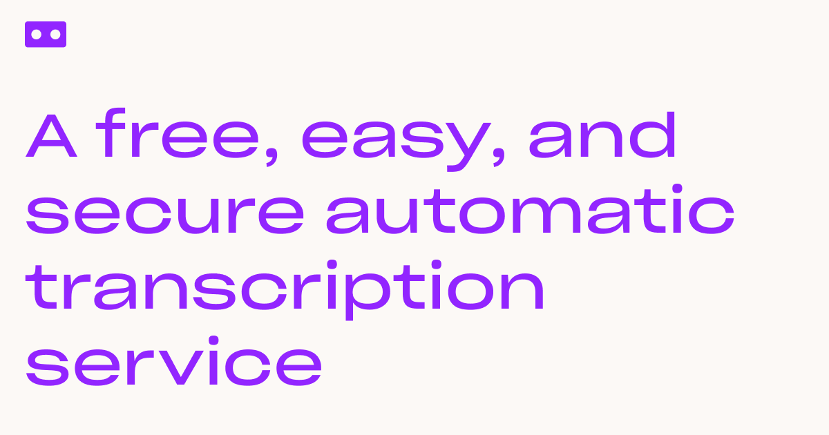 Good Tape - Fast, secure and accurate transcription for all your audio ...