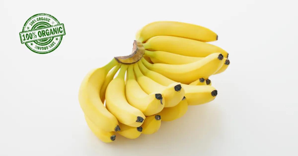 Organic Banana: Real Guide to Identifying & Buying Them | pH of Banana