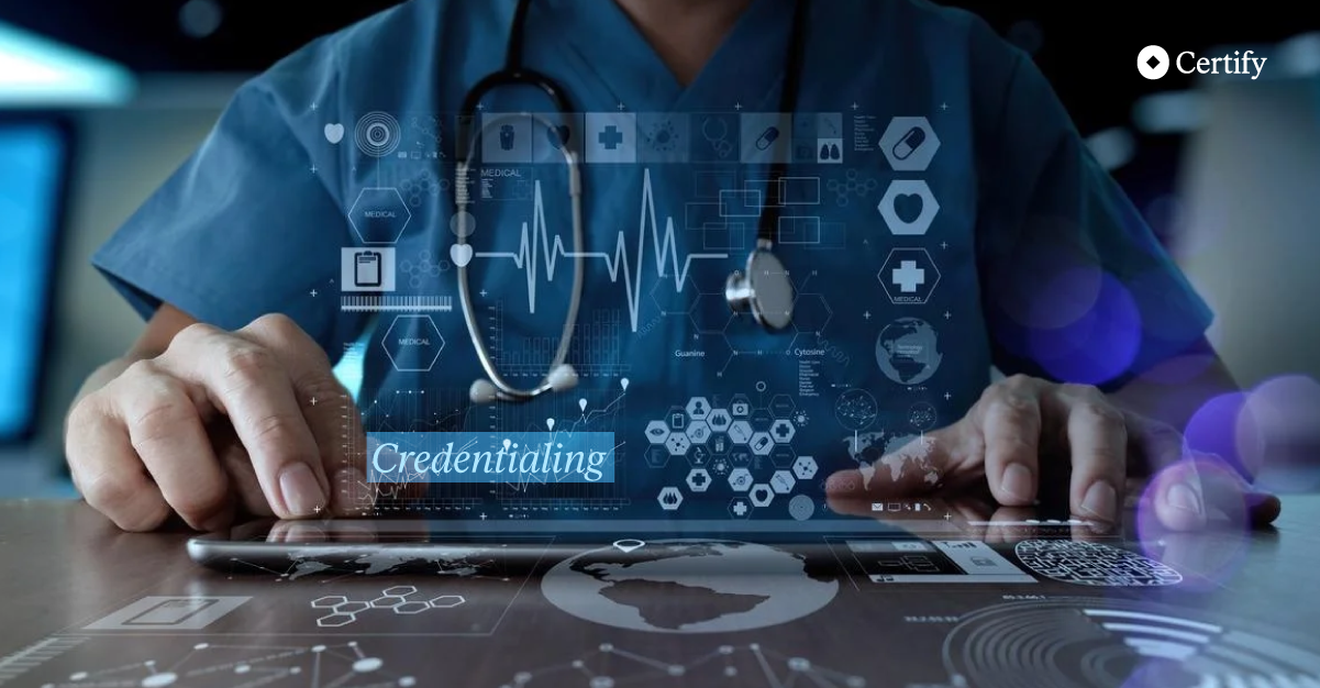 Provider Credentialing: A Comprehensive Guide