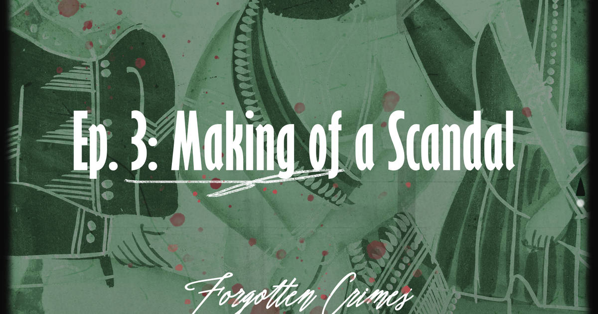 Ep 3: Making of a Scandal | The Swaddle