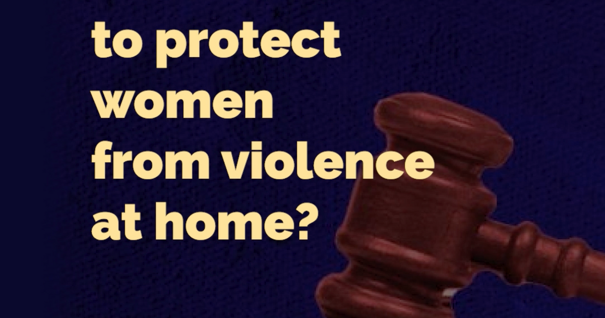 Why Does the Law Fail To Protect Women From Violence at Home? | The Swaddle