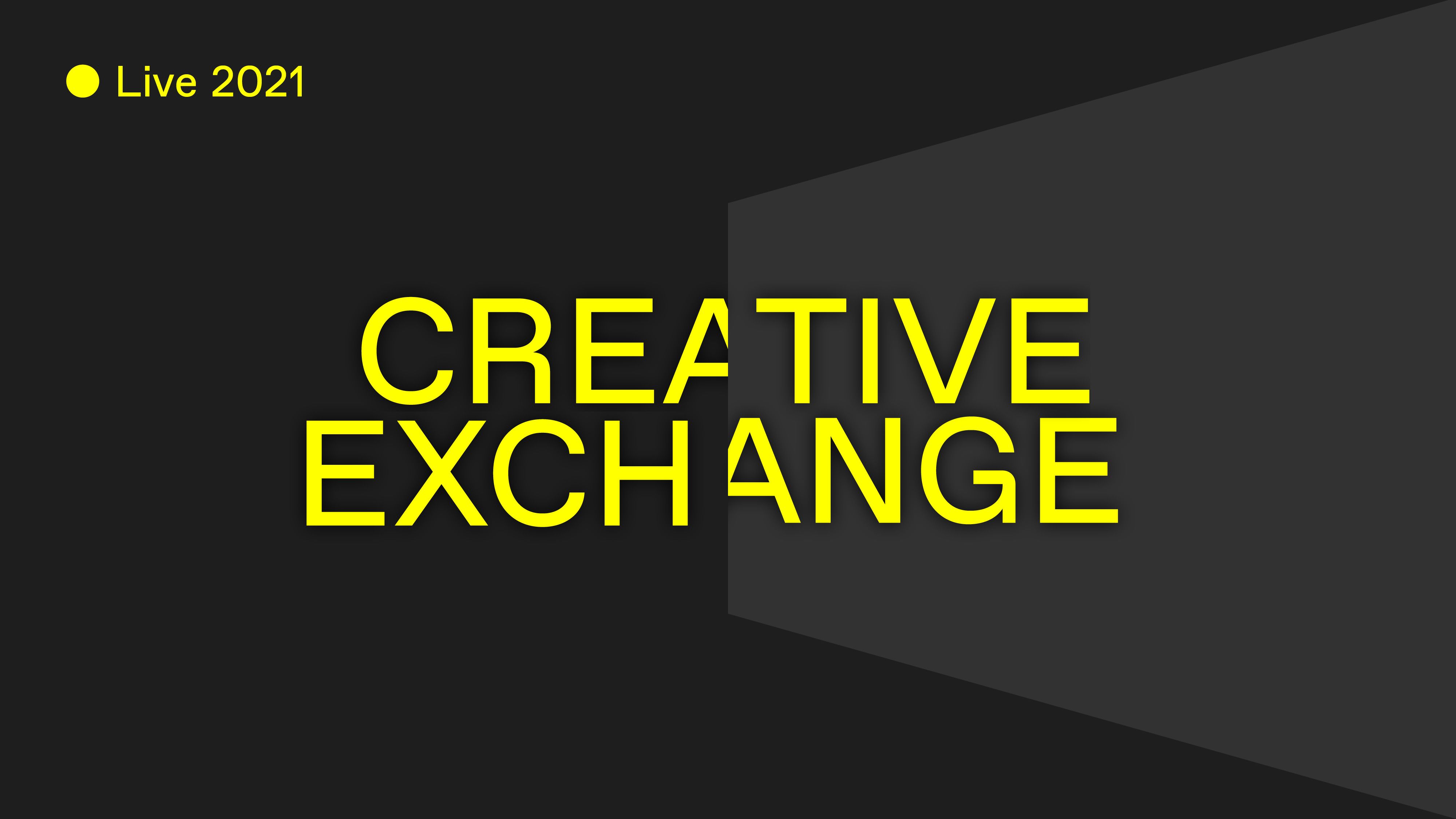 2021 Creative Exchange