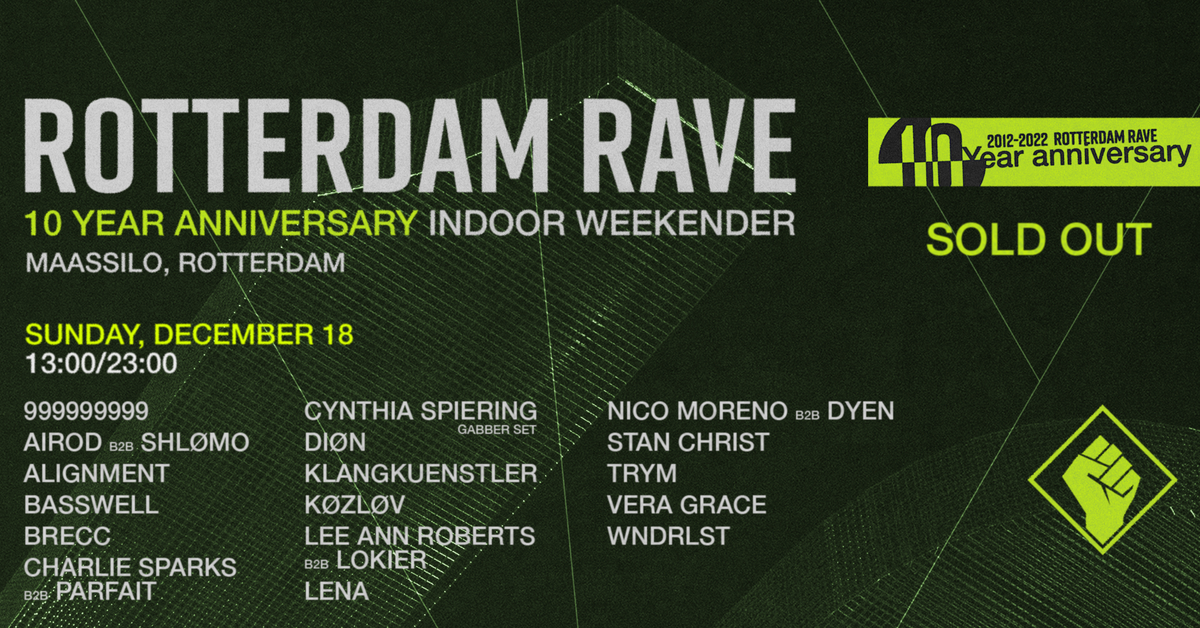Rotterdam Rave '10 Year Anniversary' - Sunday | Rotterdam Rave