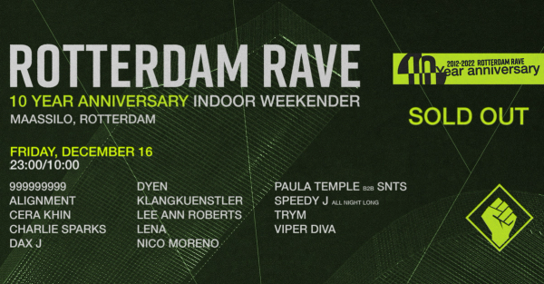 Rotterdam Rave '10 Year Anniversary' - Friday | Rotterdam Rave
