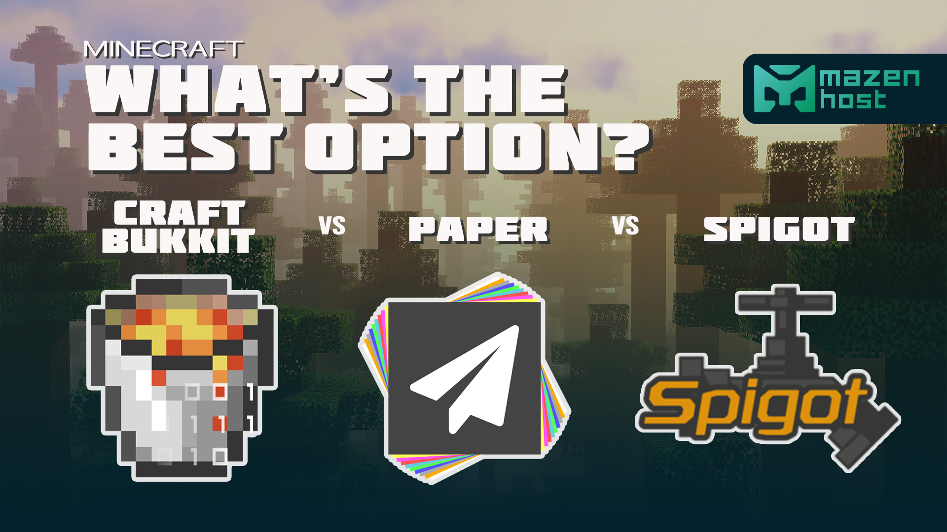 How to choose which: CraftBukkit vs. Paper vs. Spigot
