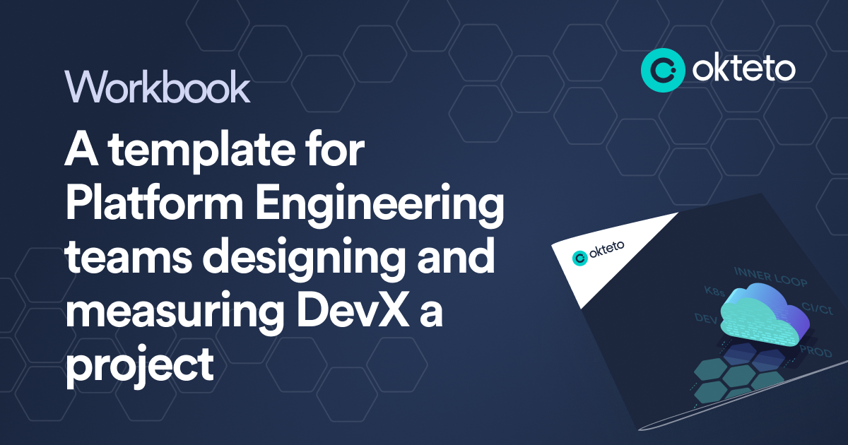 Guide for Measuring Development Experience ROI eBook | Okteto