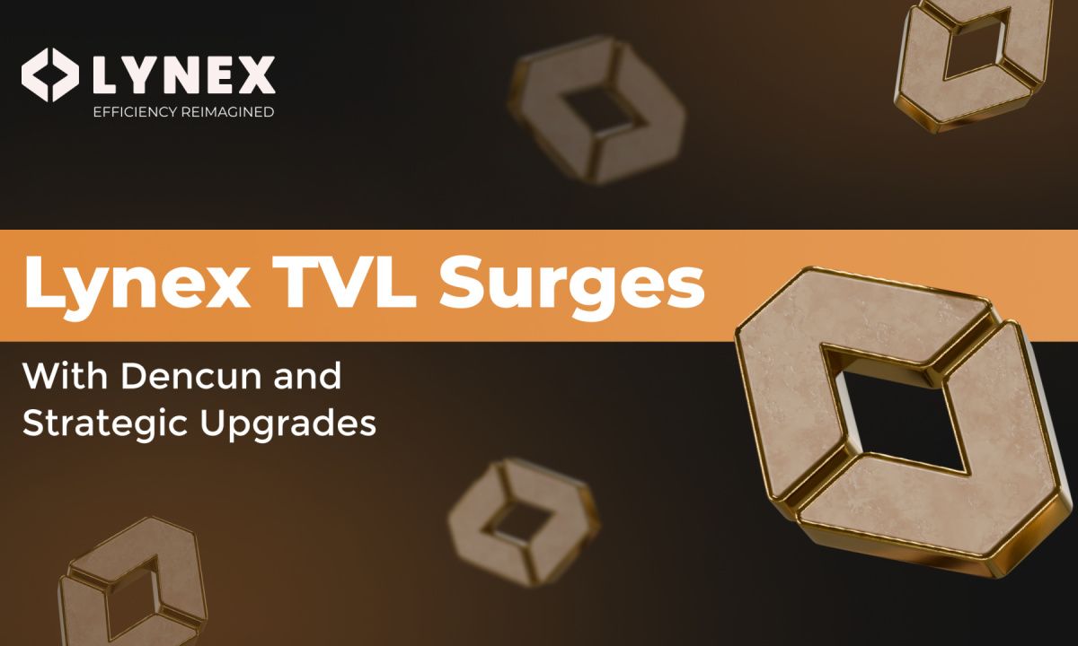 Lynex TVL Surges as Dencun Upgrade Sees Linea Capture Market Mindshare ...
