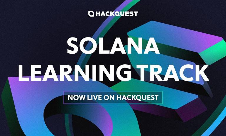 HackQuest Launches Solana Learning Track for Aspiring Web3 Developers, supported by Solana ...