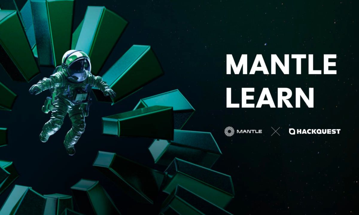 Mantle Network Launches Mantle Learn With HackQuest to Onboard Web2 Developers to Web3 - "The ...