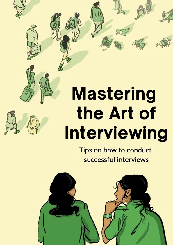 Mastering the Art of Interviewing