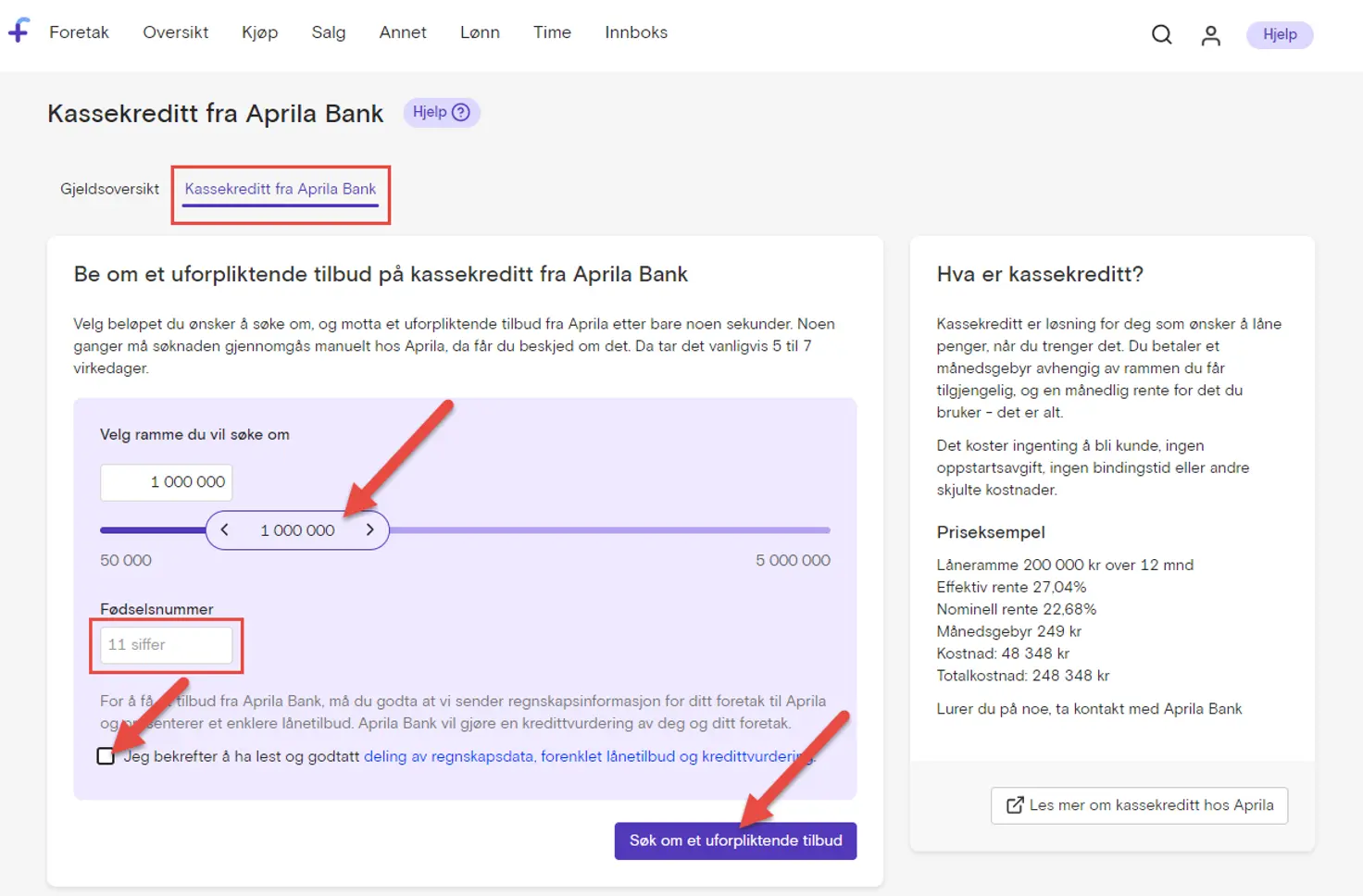 Her kan du velge ønsket kredittramme som du vil søke om. Skriv inn ...