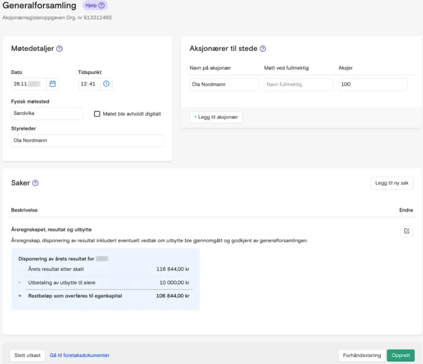 Hvis det er flere saker som generalforsamlingen skal behandle, kan du ...