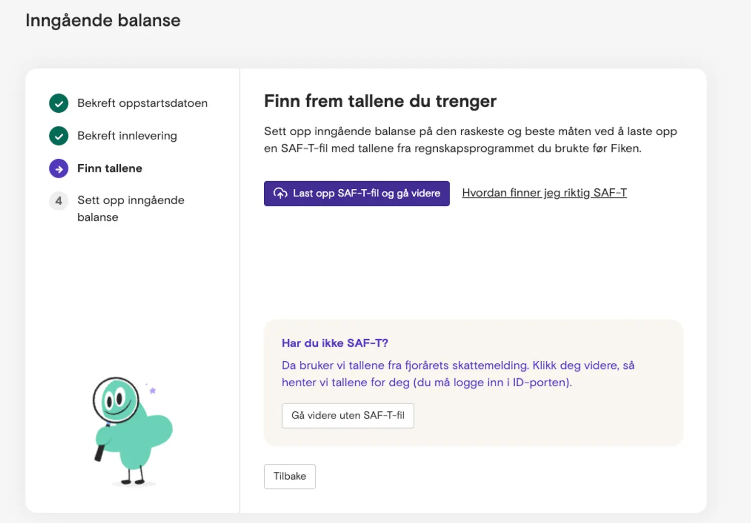4. Hvis du har en SAF-T fil, trykk på "Last opp SAF-T filen og gå videre".