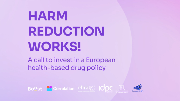 Harm reduction works! A call to invest in a european health-based drug ...