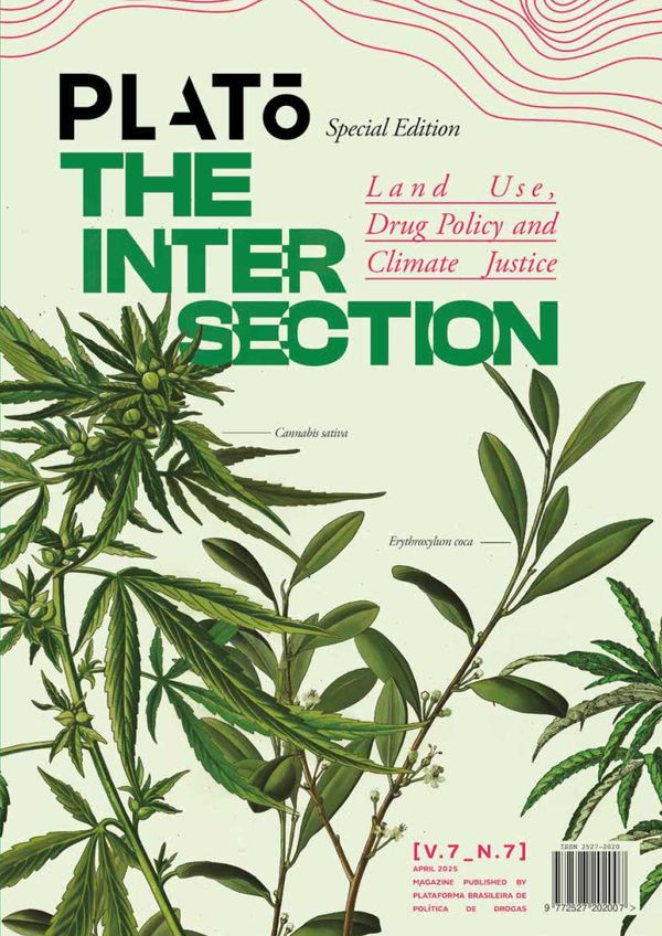 Land use, drug policy and climate justice - Plató magazine special ...