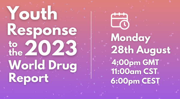 Youth Response to the UNODC World Drug Report 2023 - International Drug ... Youth Response to the UNODC World Drug Report 2023 - International Drug ...