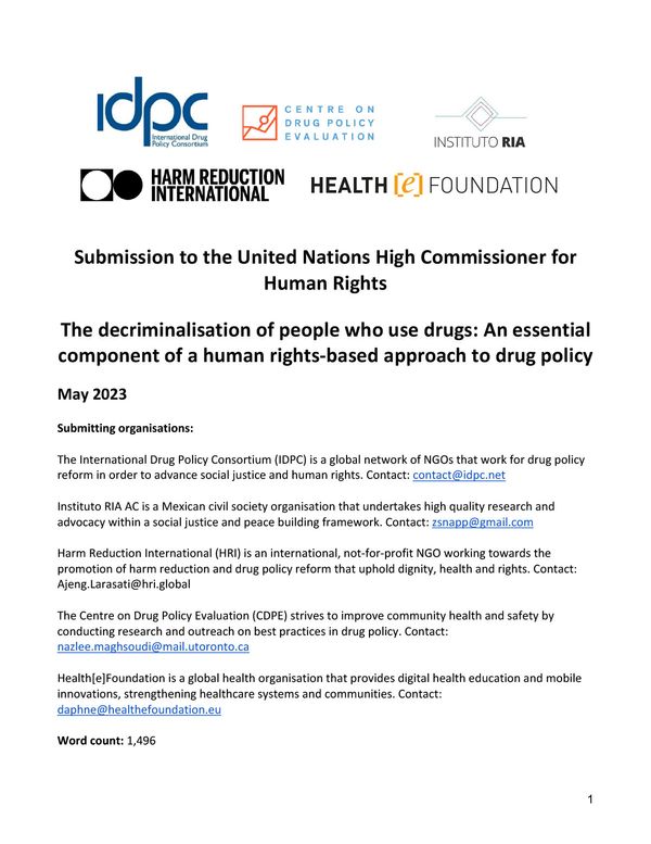 The decriminalisation of people who use drugs: An essential component of a human rights-based ...
