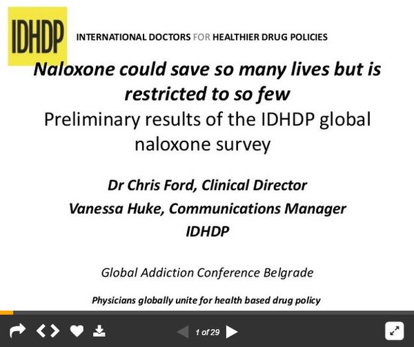 Preliminary results of the IDHDP global naloxone survey - International Drug Policy Consortium ...