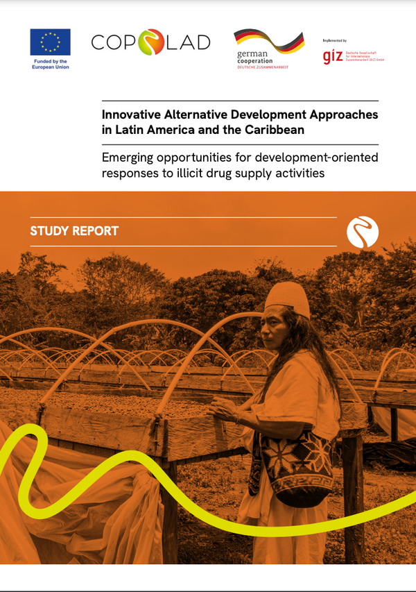 Study on innovative approaches to alternative development in Latin ...