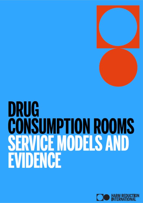 Drug consumption rooms: Service models and evidence - International ...