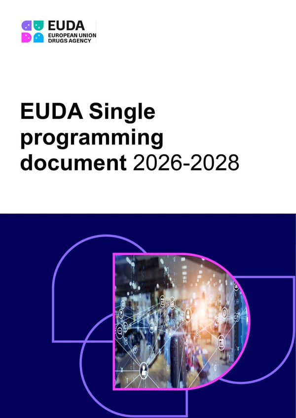 EUDA Single programming document 2026-2028 - International Drug Policy ...