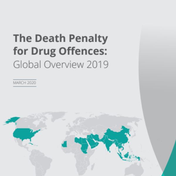 The death penalty for drug offences 2019 - International Drug Policy ...