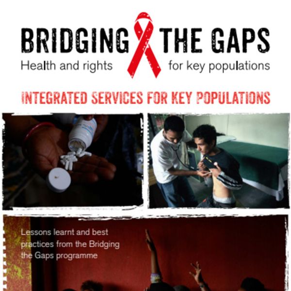 Integrated services for key populations: Lessons learnt from the ...