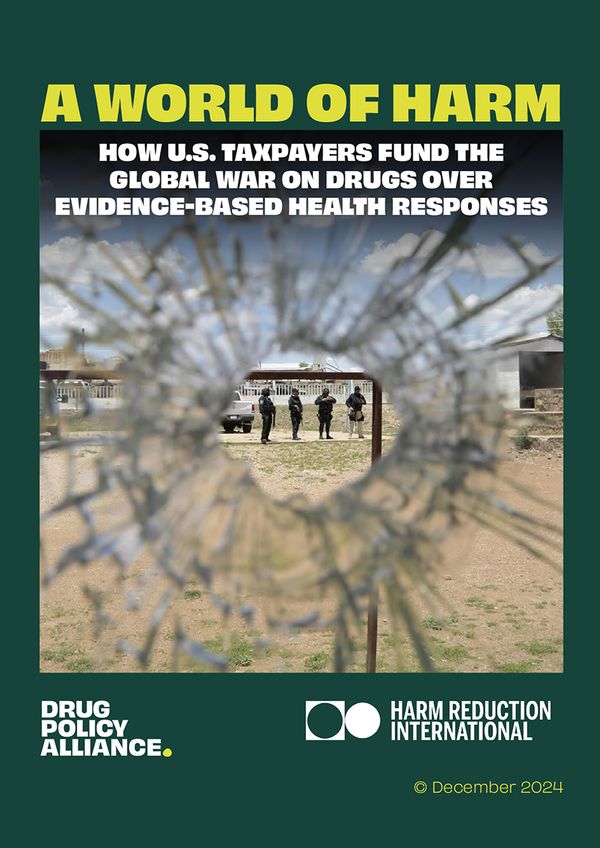 A world of harm: how U.S. taxpayers fund the global war on drugs over ...