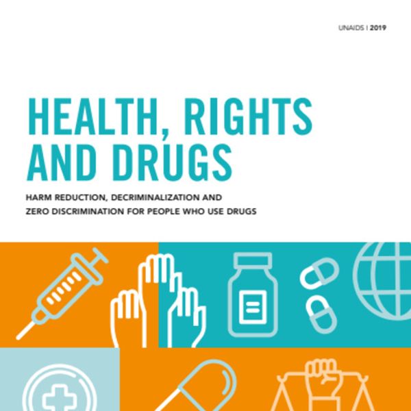 Health, rights and drugs: Harm reduction, decriminalization and zero ...