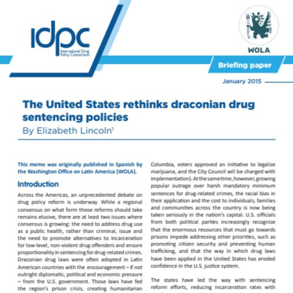 IDPC/WOLA Briefing Paper - United States rethinks draconian drug ...