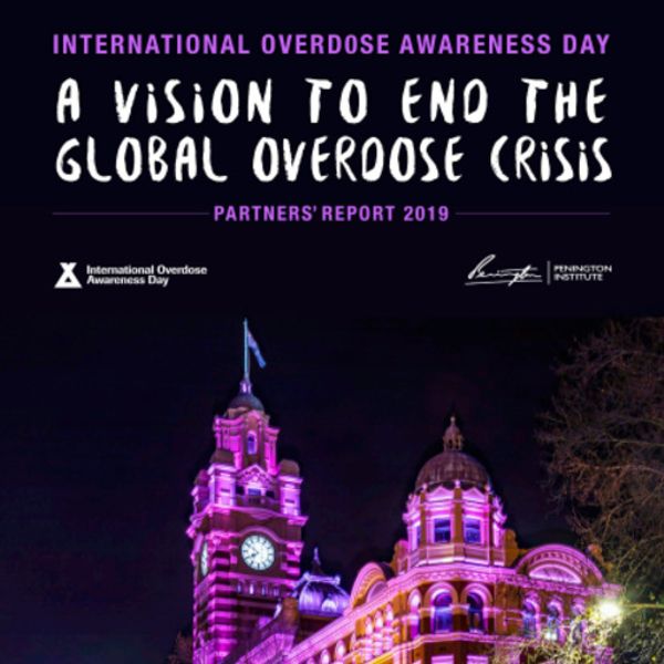 International overdose awareness day: A vision to end the global ...