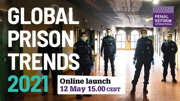 Global prison trends 2021 - Report launch - International Drug Policy ...