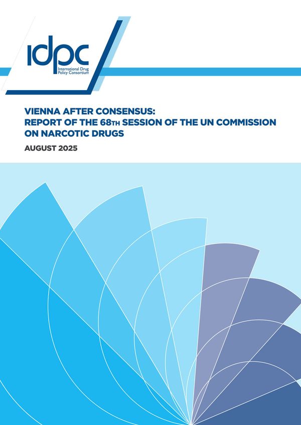 Vienna after consensus: Report of the 68th session of the UN Commission ...